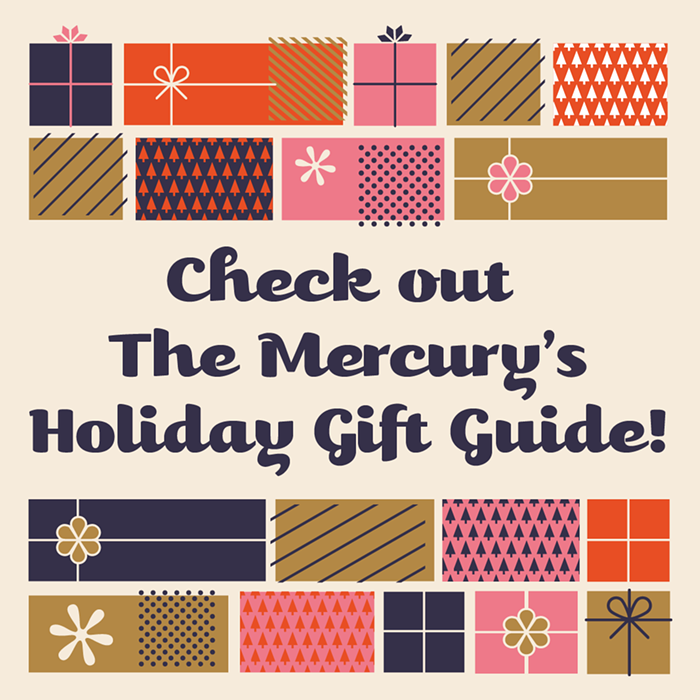 Hey Gift Givers! Shop Local with the Mercury's Holiday Gift Guide! 🎁 ...