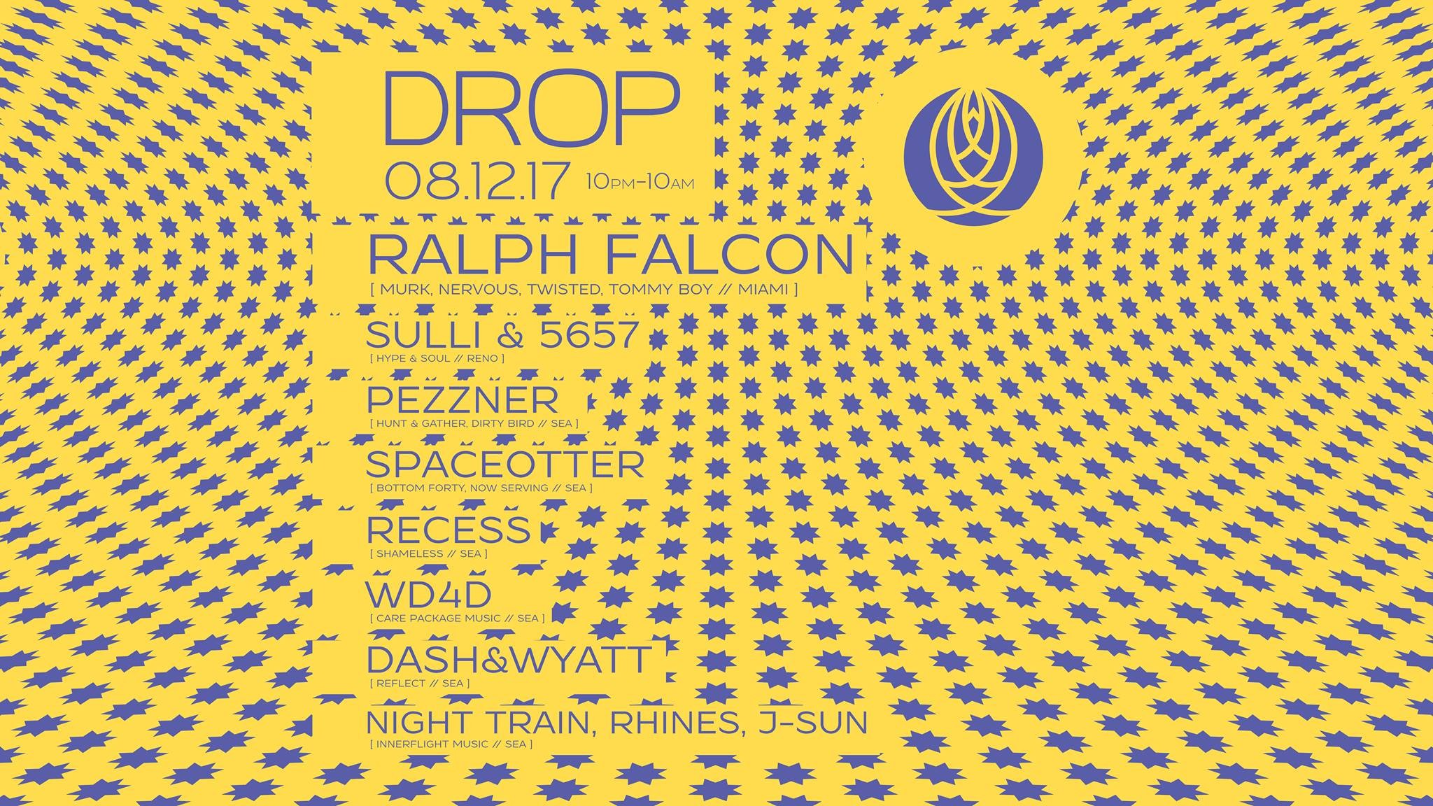 DROP At Monkey Loft In Seattle WA On 10pm 10am Seattle Music Events